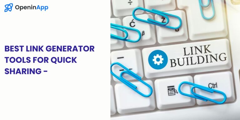 Best Link Generator Tools for Quick Sharing
