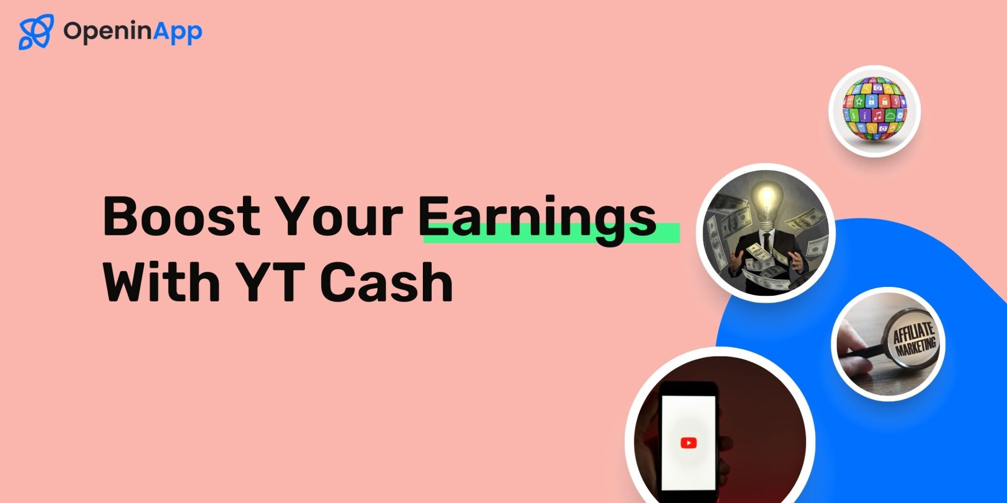 online earning money without investment : OpeninApp yt cash